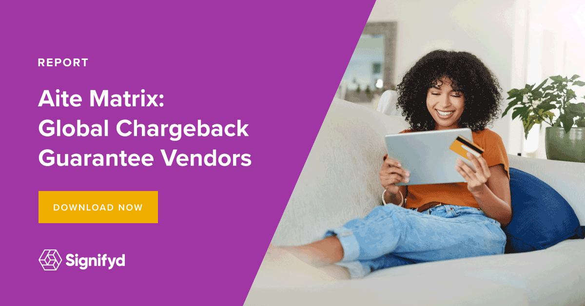 Aite Matrix: Global Chargeback Guarantee Vendors | Signifyd