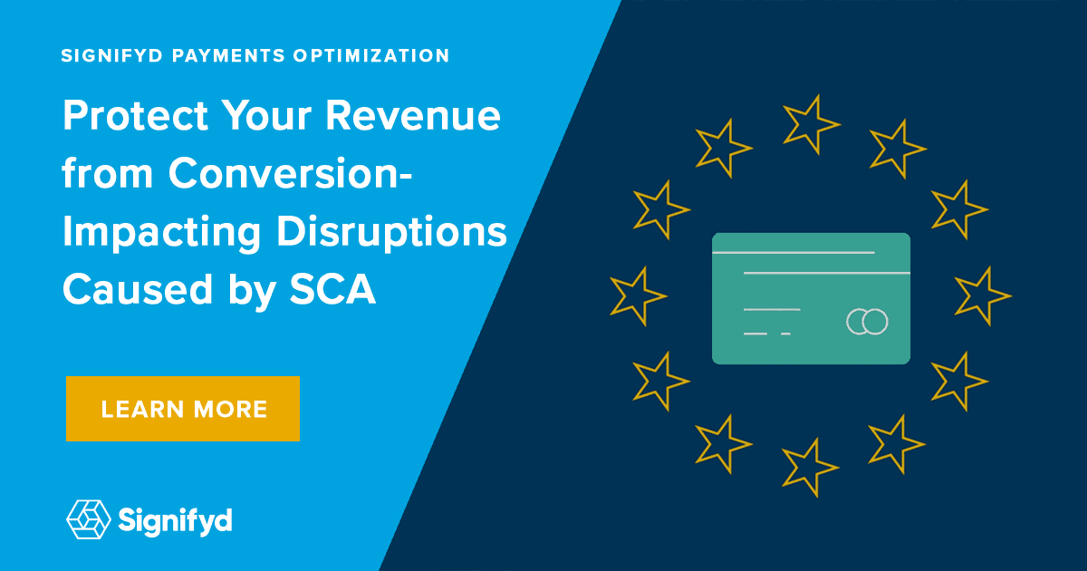 Signifyd: Your Solution for PSD2 Strong Customer Authentication