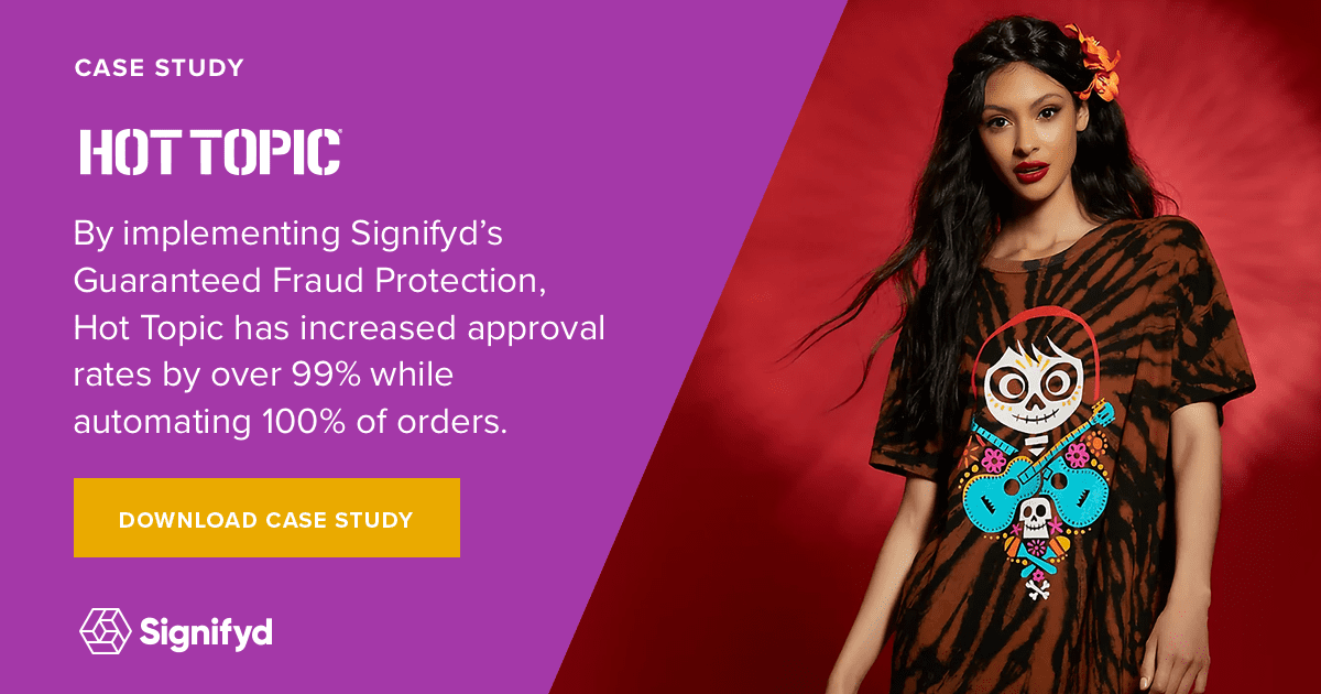 Hot Topic: Converting Shoppers Into Superfans | Signifyd