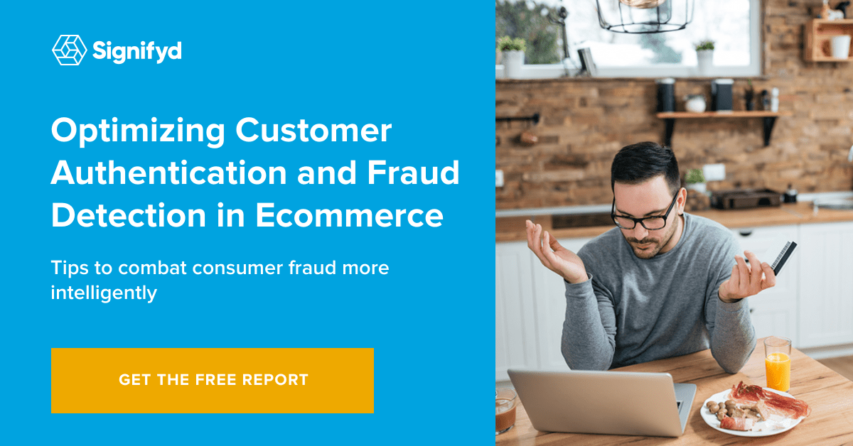 Customer Authentication and Fraud Detection Strategies | Signifyd