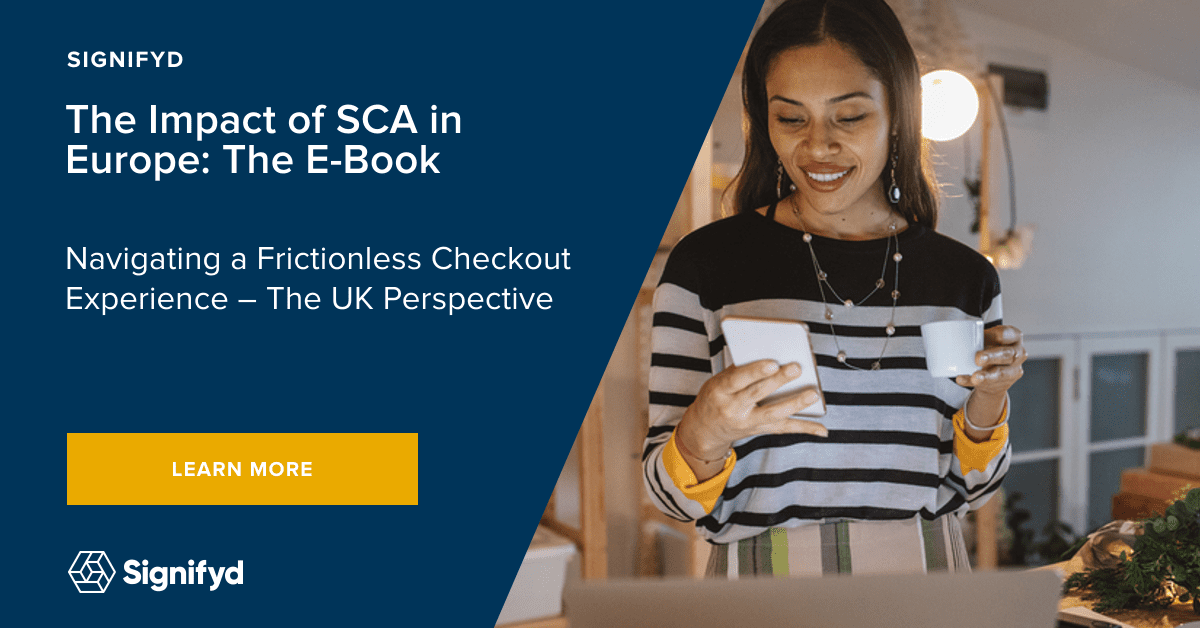The Impact of SCA in Europe: The E-Book | Signifyd