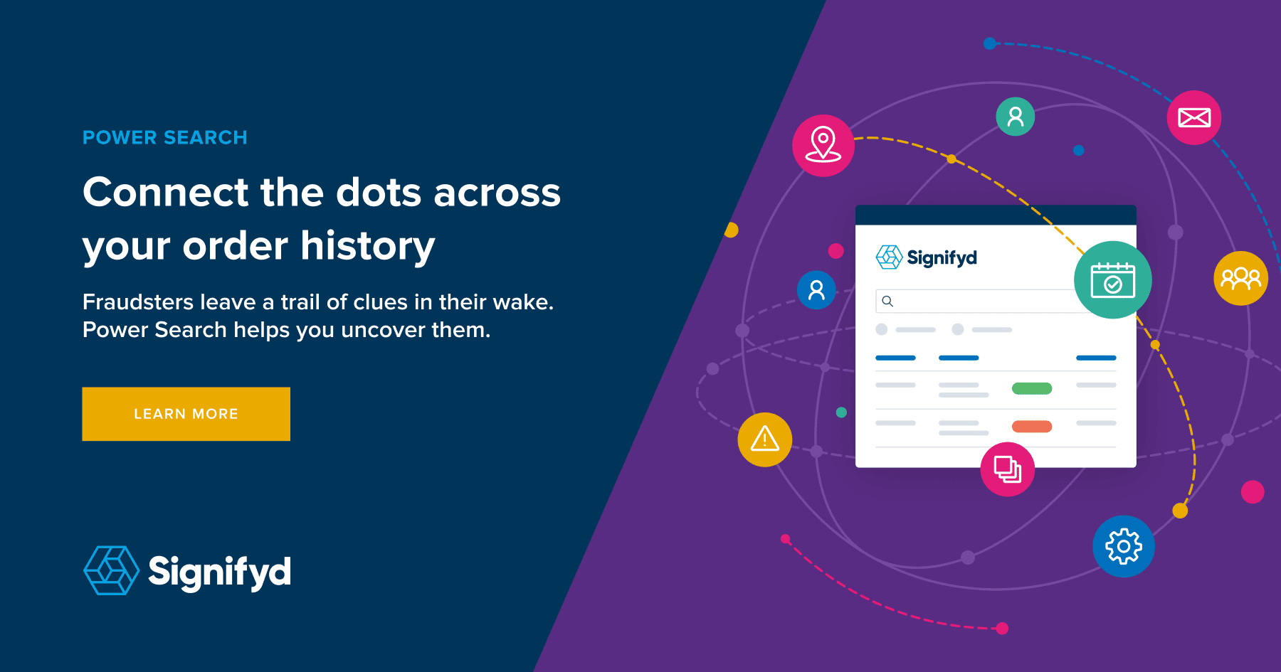 Power Search: Connect the dots across orders | Signifyd